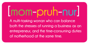 Top 10 Tips on How to Become a Successful Mompreneur • ItsaBelly Doulas